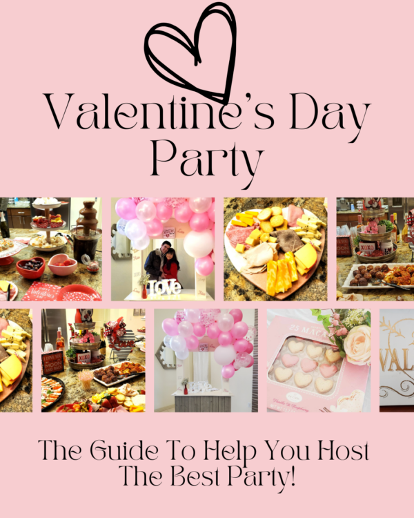 How To Throw A Valentine's Day Party! For Beginners & Professionals ...